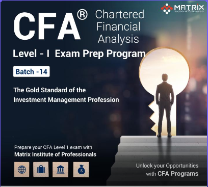 Chartered Financial Analyst Level-1, Batch-14 | Matrix Institute of ...