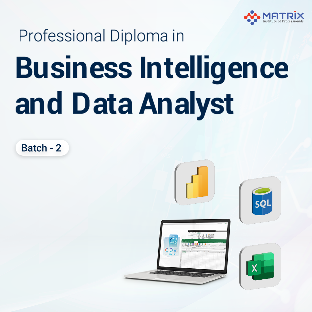 Professional Diploma in Business Intelligence and Data Analyst Batch-2 ...