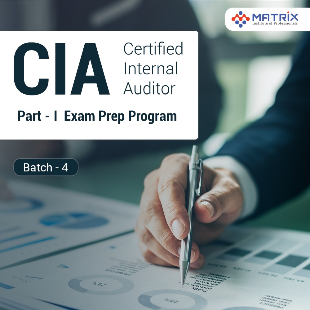 Certified Internal Auditor Part-I Batch-4 | Matrix Institute of ...
